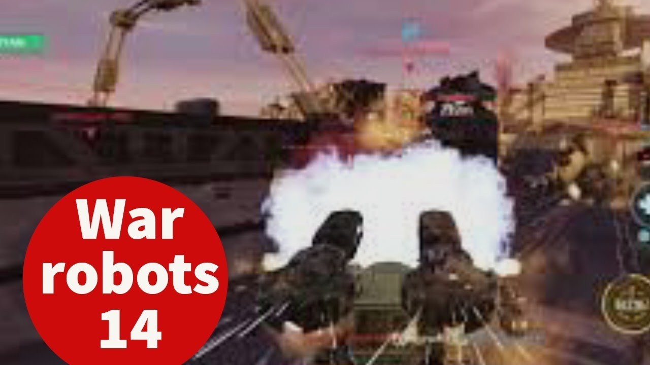 WAR ROBOTS GAMEPLAY WALKTHROUG (ANDROID/IOS) PART 14 - YouTube