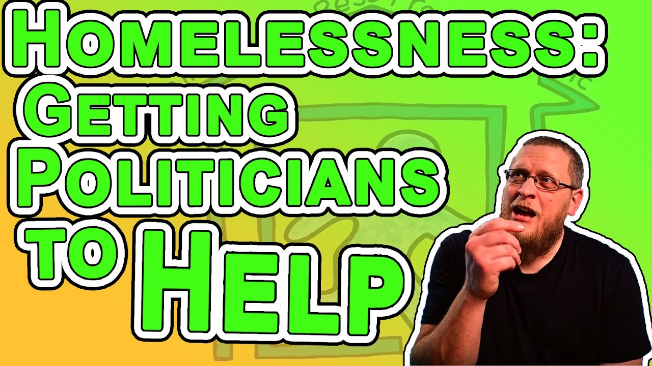 Homelessness FAQs: How to get help from Politicians - YouTube