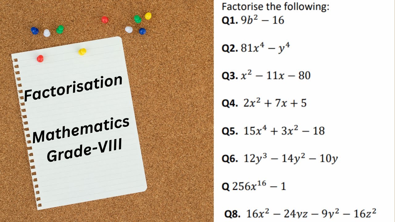 EIGHT QUESTIONS OF factorisation GRADE VIII #factorisation #mathsclass8 ...