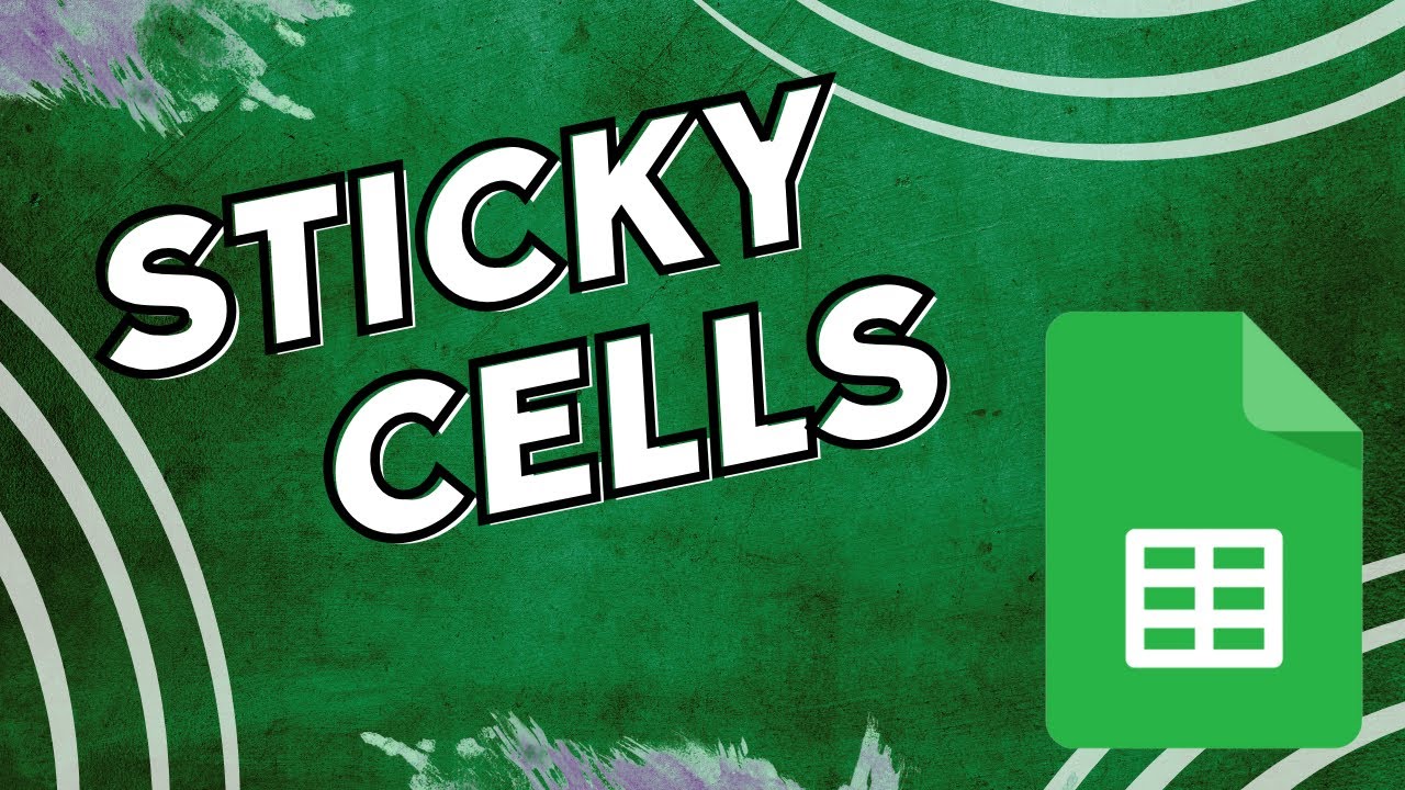 How to do Sticky cell in Google Sheet - YouTube