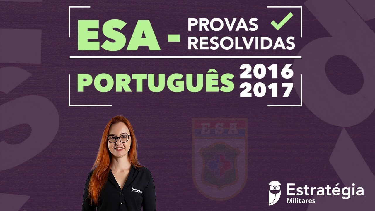 ESA Provas Resolvidas: Português 2017 e 2016 - YouTube