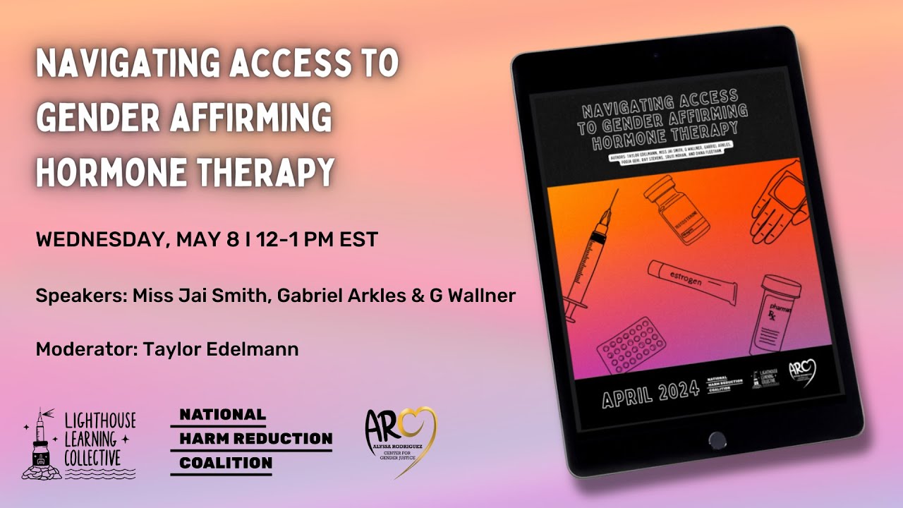 [Webinar] Navigating Access to Gender Affirming Hormone Therapy - YouTube