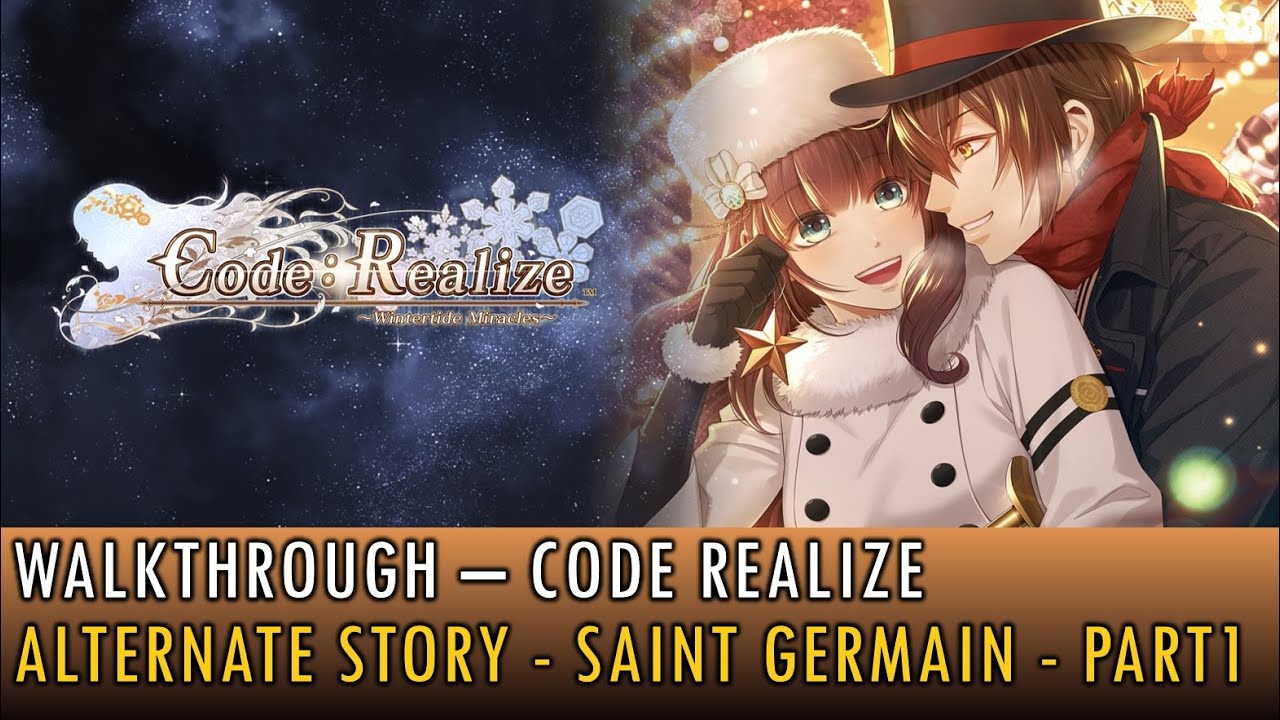 [12] Walkthrough - Code Realize - Alternate Story - Saint Germain ...