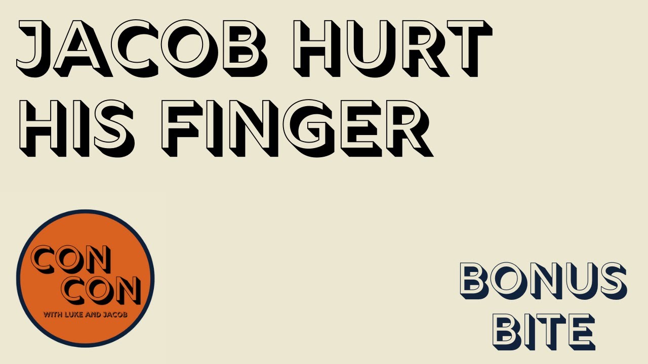 Jacob Hurt His Finger | Bonus Bite - YouTube