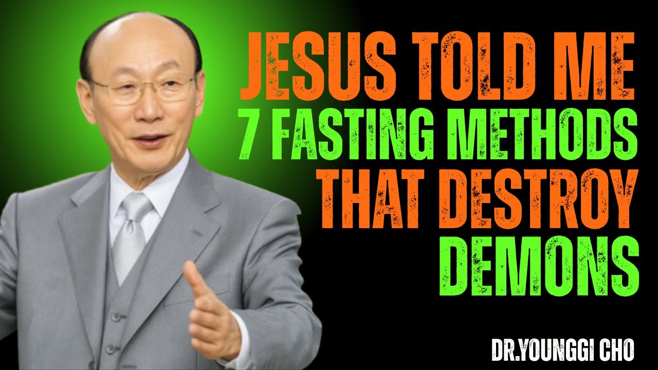 Defeat 1,000 Demons Through the Power of These 7 Fasting Methods Dr ...