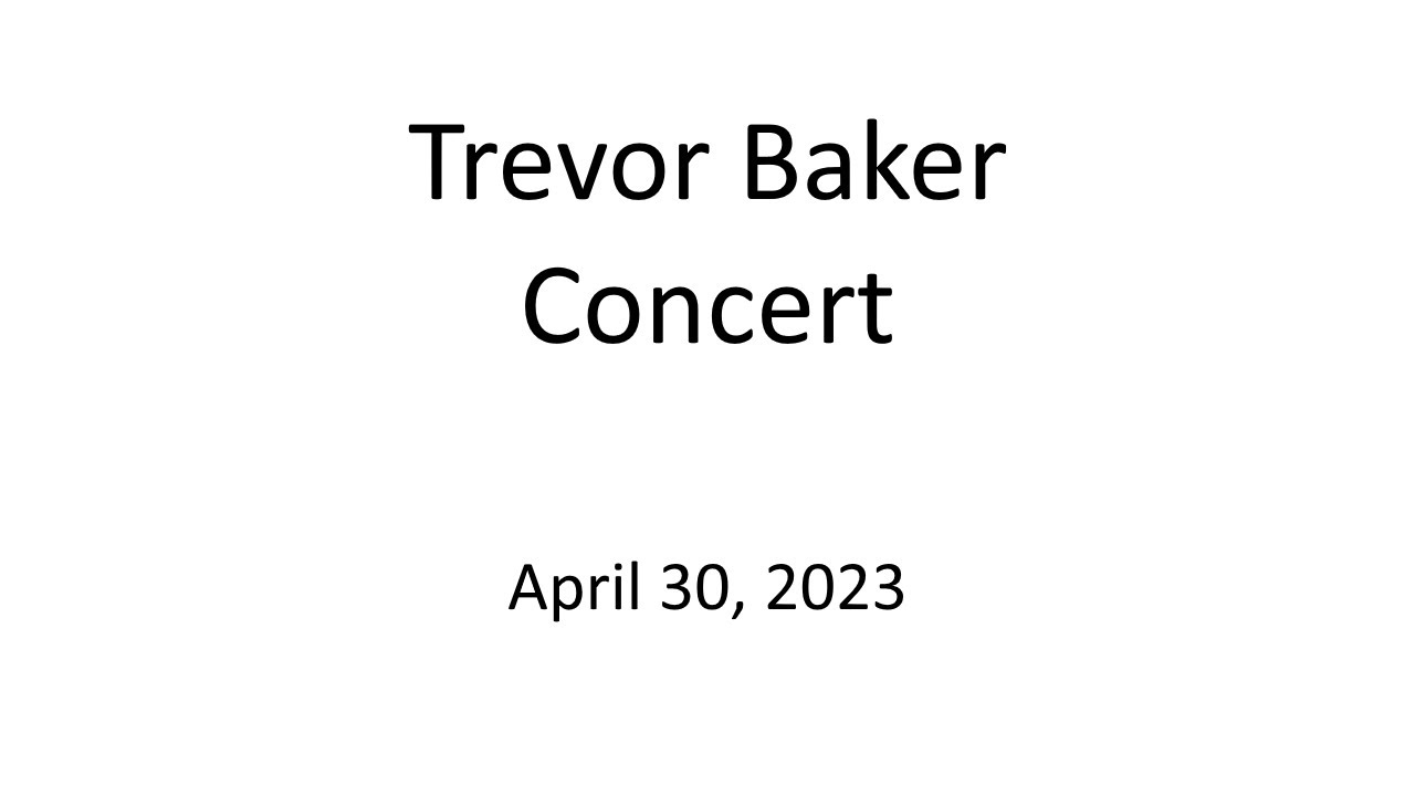 Trevor Baker Concert - YouTube