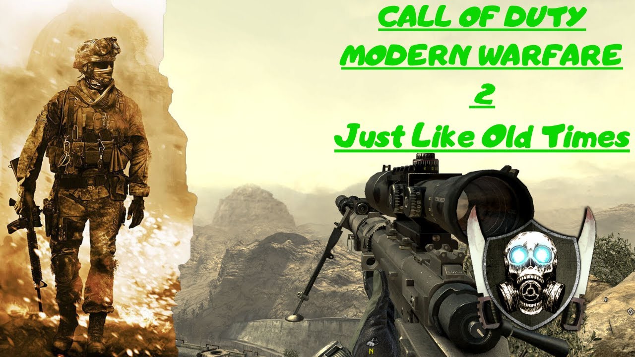 CALL OF DUTY MODERN WARFARE 2 "Just Like Old Times" Gameplay (1080p ...