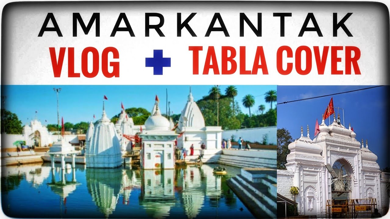 🪔Amarkantak VLOG + Tabla Cover | Narmada Ashtakam #narmada #tabla # ...