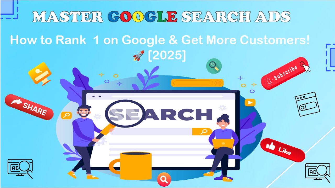 Master Google Search Ads | How to Rank #1 on Google & Get More Customers [2025] | Rohit Deoo ...