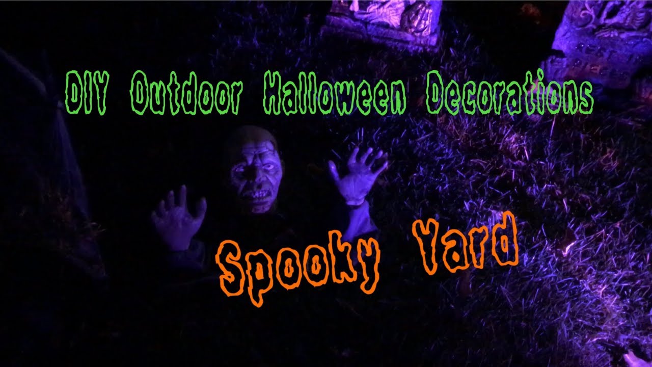 DIY Outdoor Halloween Decoration our Spooky Yard - YouTube