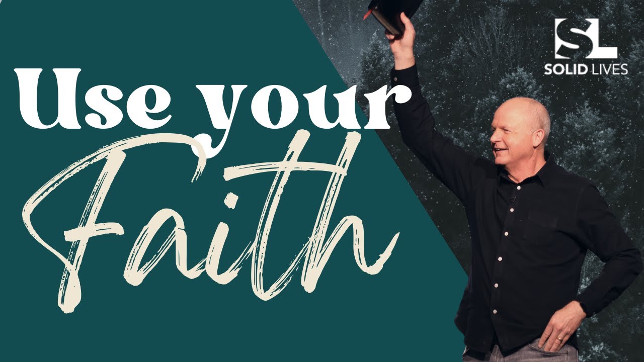 Use Your Faith (Jerry Dirmann) | Mountain Moving Faith – Part 2 - YouTube