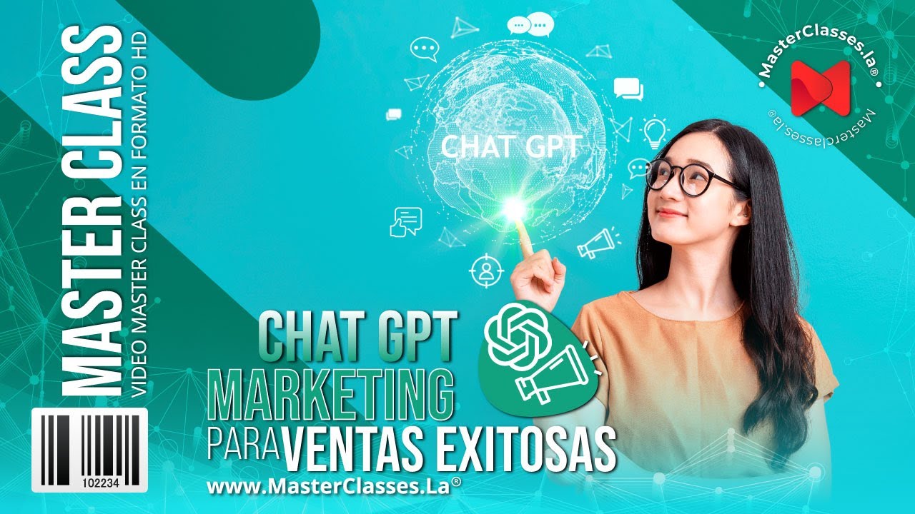 MasterClass CHAT GPT MARKETING PARA VENTAS EXITOSAS - YouTube