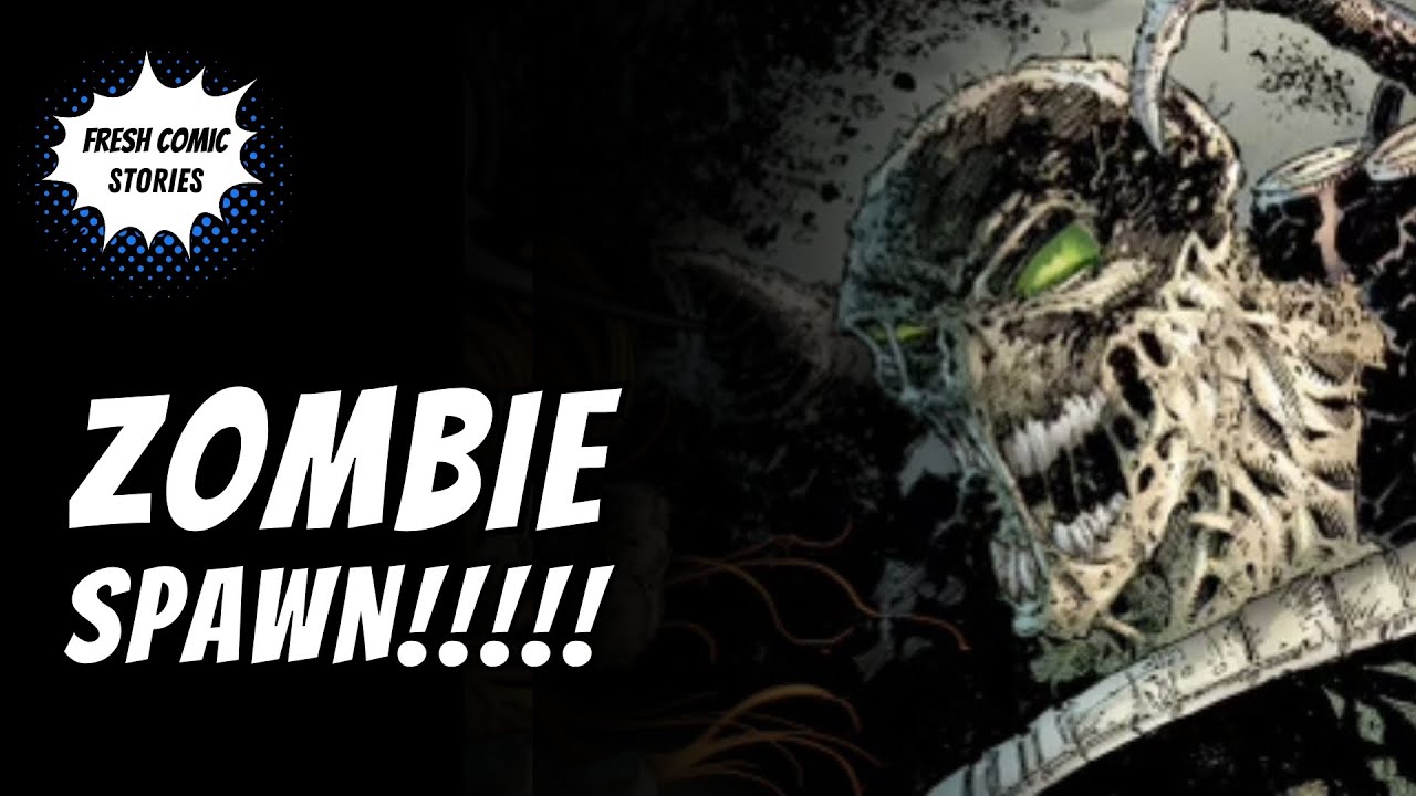 Zombie SPAWN!!!!! |Curse of Spawn #22| Fresh Comic Stories - YouTube