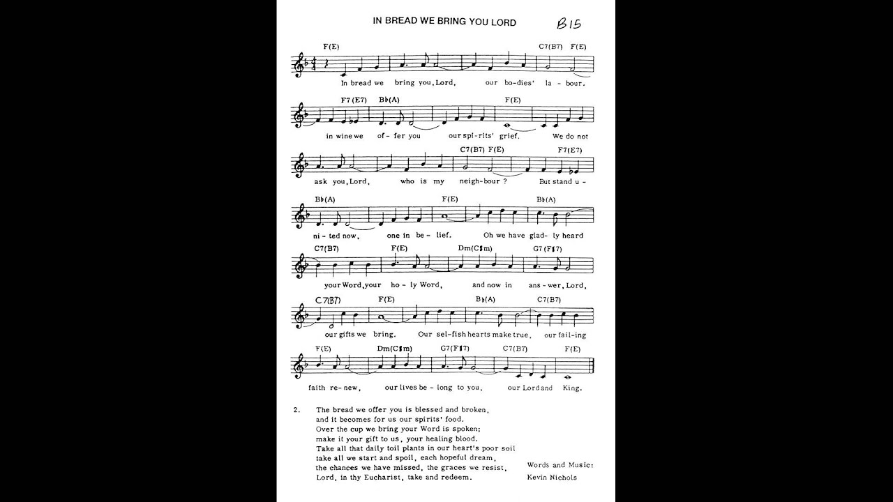 In Bread We Bring You Lord (B15) - YouTube