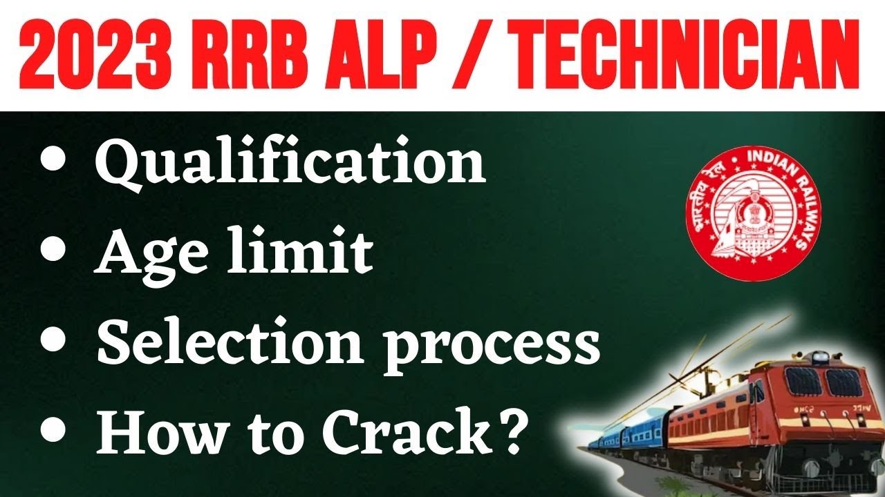 2023 RRB ALP / TECHNICIAN | Qualification | Age Limit | Selection ...