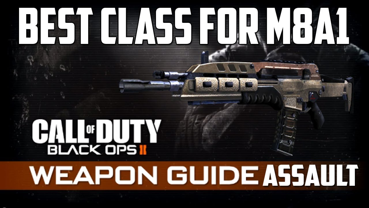 Best BO2 M8A1 Assault Rifle Class - W/Commentary - YouTube