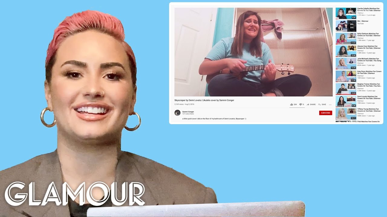 Demi Lovato Watches Fan Covers on YouTube and TikTok | Glamour - YouTube