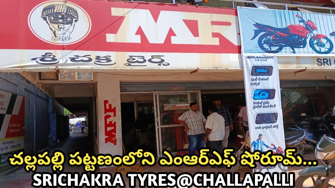 SRICHAKRA TYRES#CHALLAPALLI MRF SHOWROOM - YouTube
