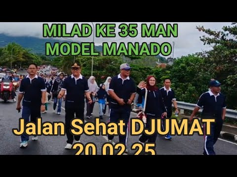 bag,1JALAN SEHAT MAN MODEL MANADO MILAD KE 35.DJUMAT 200225. - YouTube