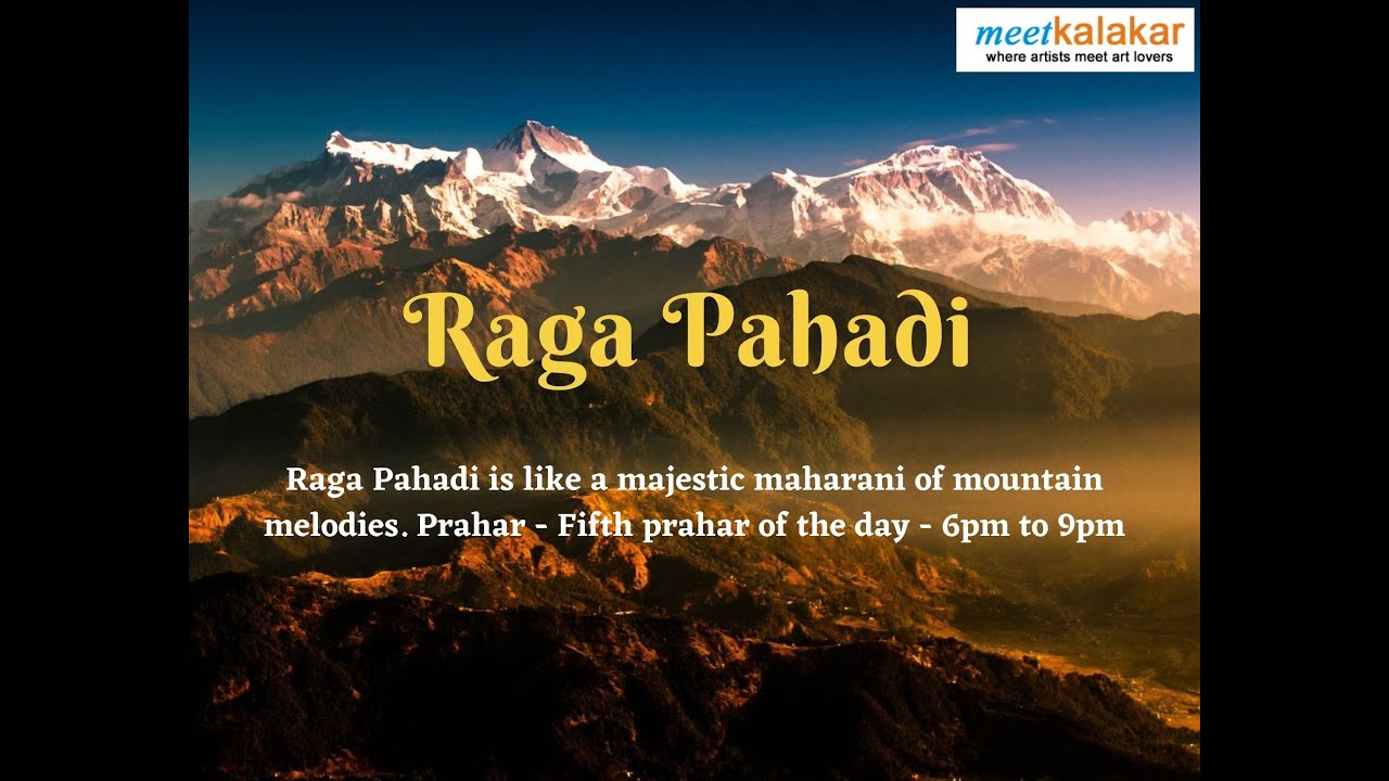 Raga Pahadi | #meetkalakarartipedia - YouTube