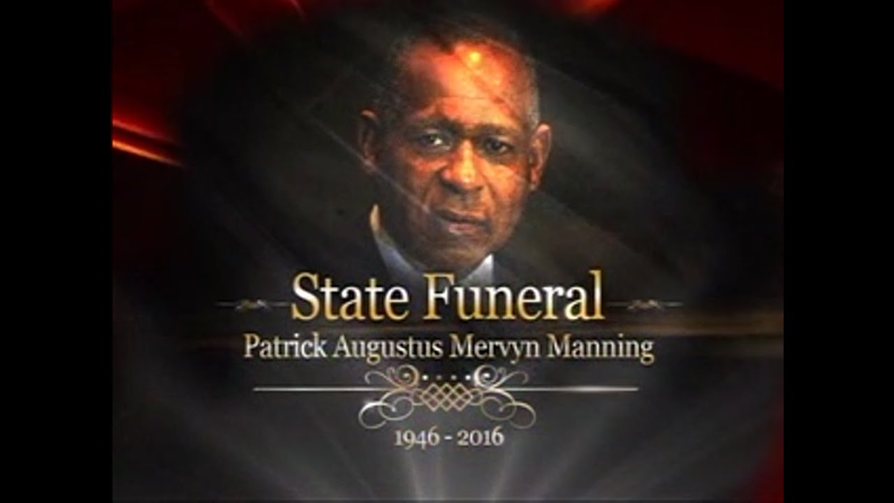 State Funeral for Former Prime Minister Patrick Manning - YouTube
