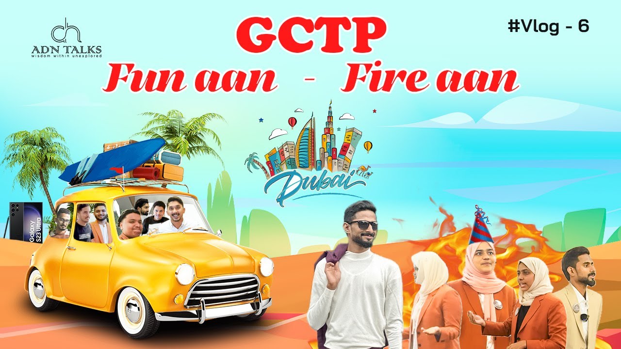 GCTP Fun aan Fire aan | VLOG 6 | ADN TALKS - YouTube