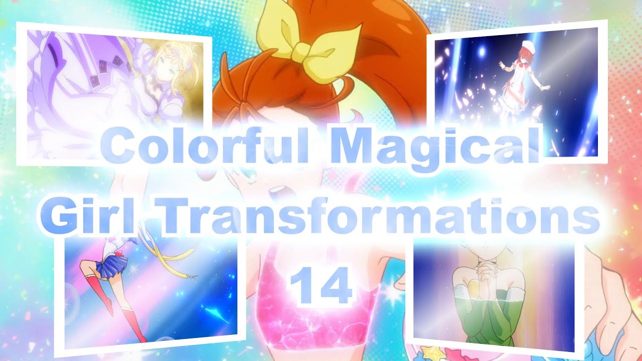 Colorful Magical Girl Transformations 14 - YouTube