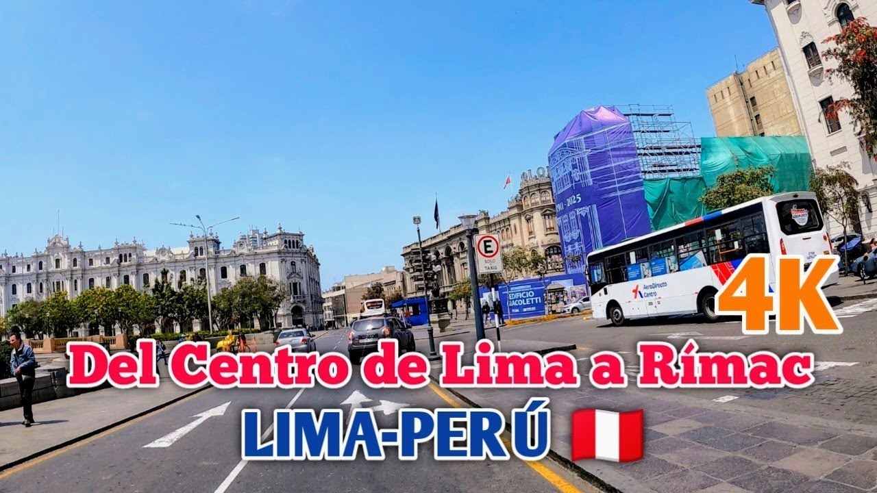 LIMA PERÚ 4K | UN RECORRIDO DEL CENTRO DE LIMA A RÍMAC | DÍA 19/10/2025 ...
