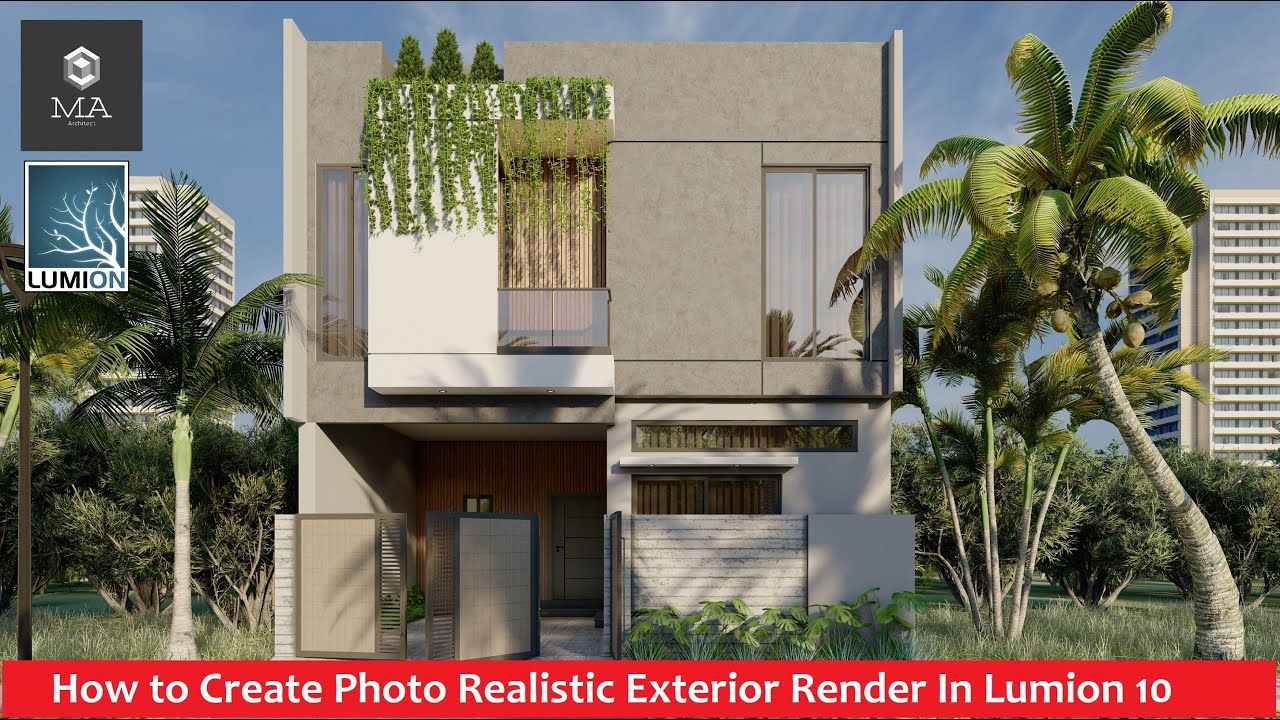How to Create Photo Realistic Exterior Render in Lumion 10/Exterior ...