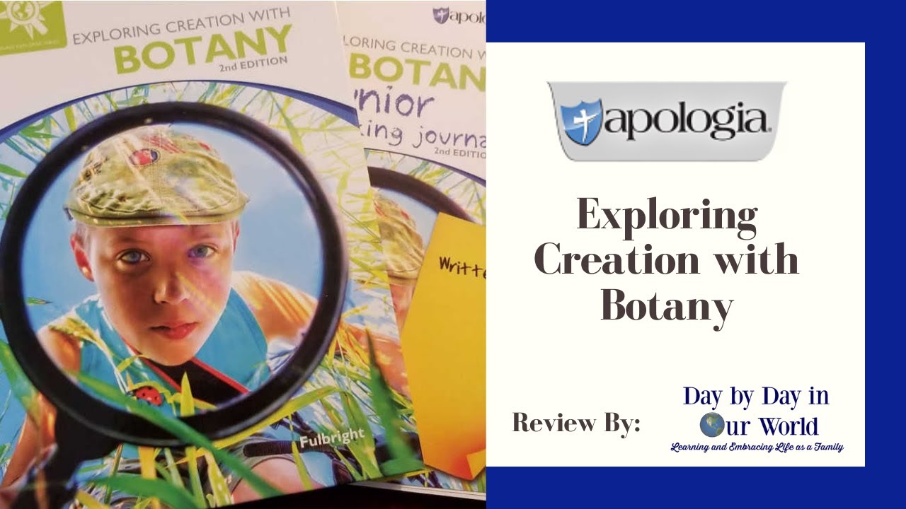 Look Inside Apologia Exploring Creation with Botany 2nd Edition - YouTube