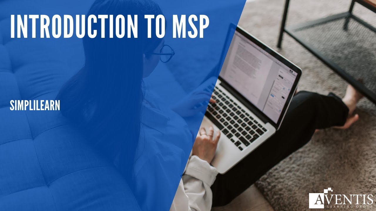 Introduction To MSP/Certification Training - YouTube