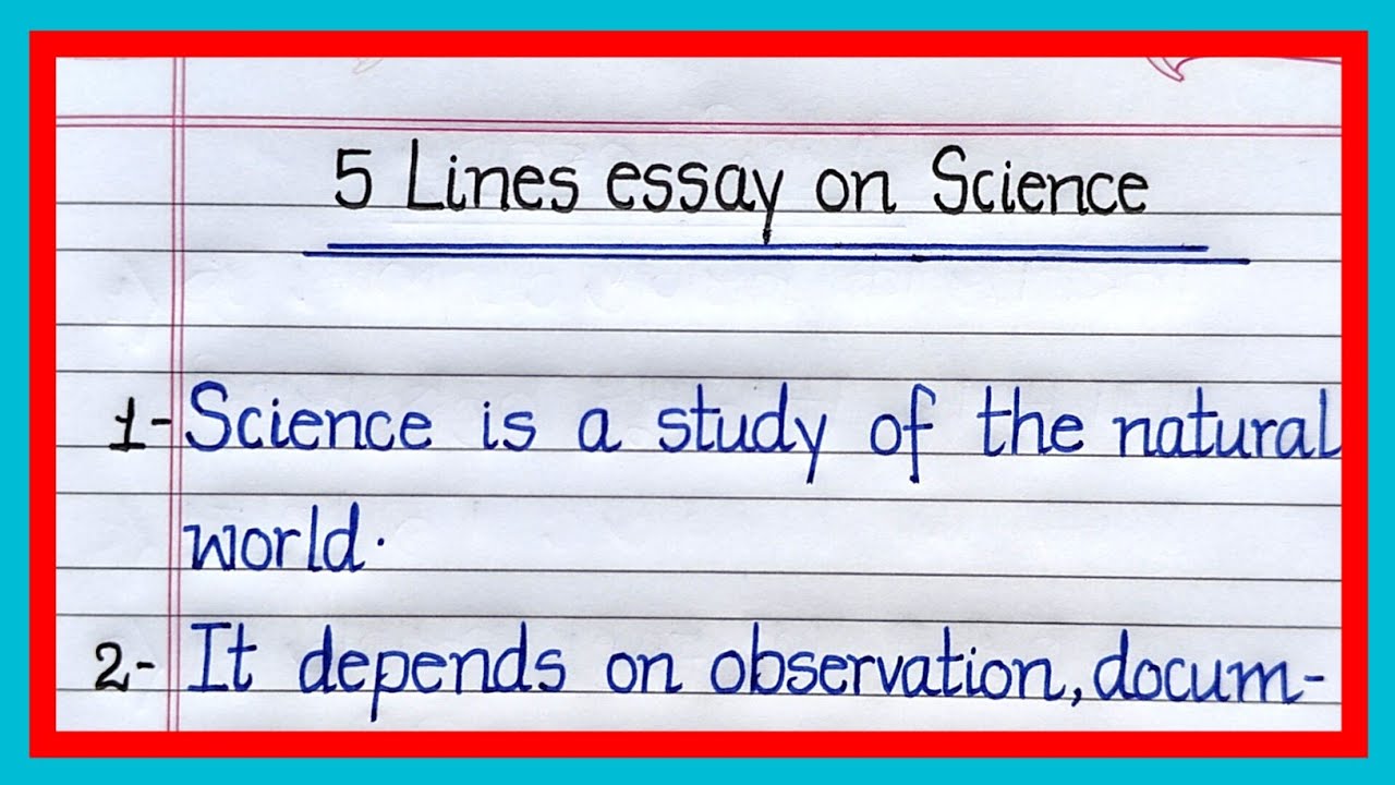 5 lines about science | Essay on science | Write an essay on science ...