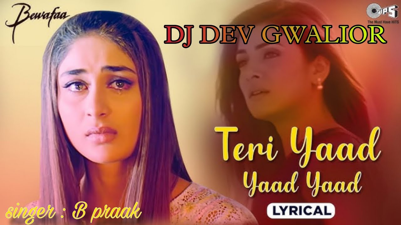Yaad reh jati hai ( B praak ) rimex by : dj dev gwalior - YouTube