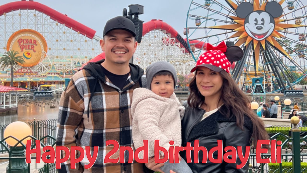 Celebrating Eli’s 2nd birthday at Disney California Adventure. - YouTube