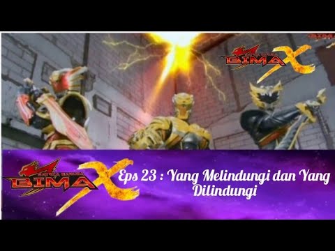 Bima X : Yang Melindungi dan Yang Dilindungi ( Episode 23 ) - YouTube