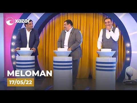 Meloman -  Nadir Məmmədov,  Vüqar Axundov, Nizami Həsənli   17.05.2022