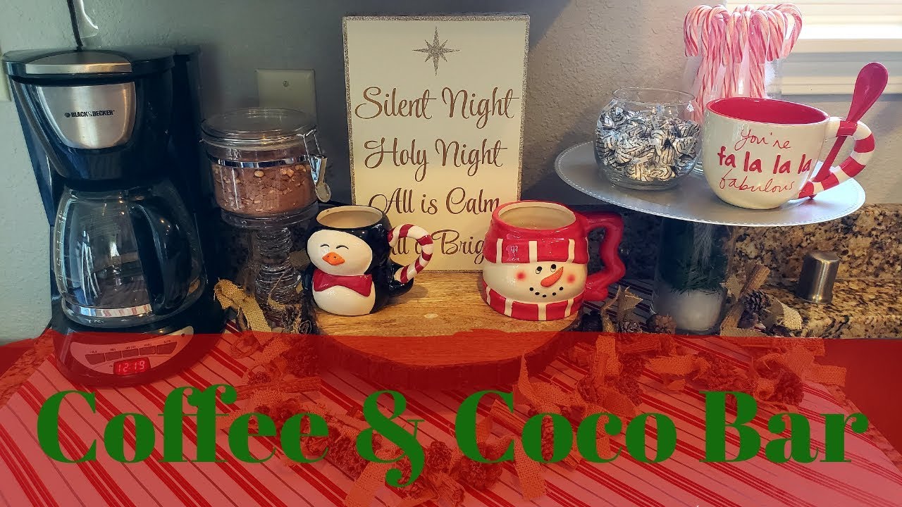 DIY Coffee and Coco Bar ~ Christmas 2018 Dollar tree - YouTube