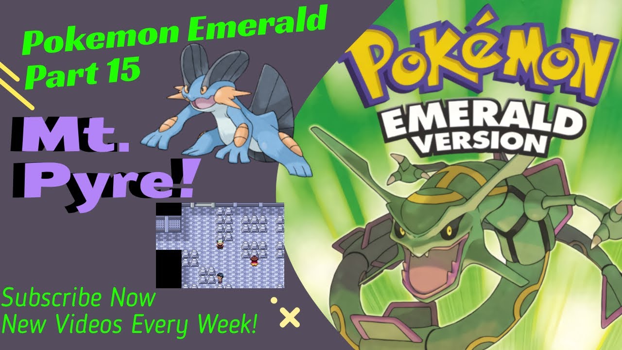 Pokémon Emerald - Gameplay Walkthrough Part 15 - Mt Pyre! - YouTube