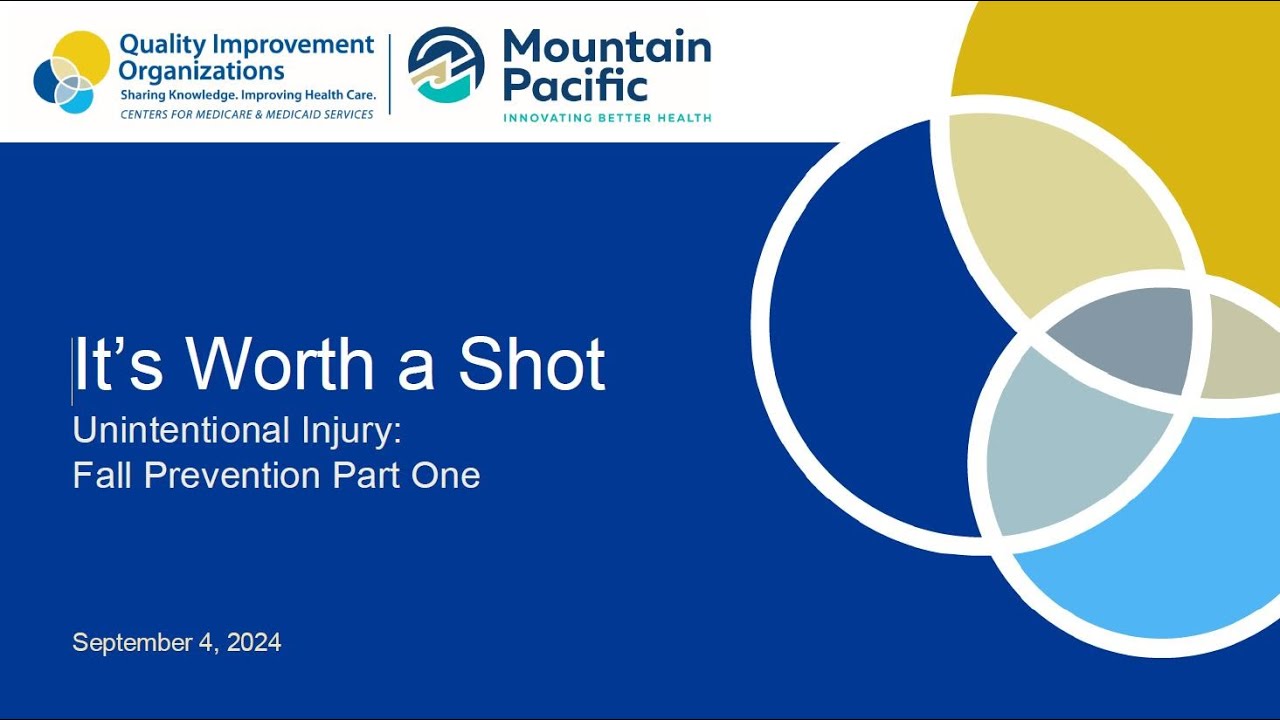It's Worth a Shot Session 132: Unintentional Injury - Fall Prevention ...