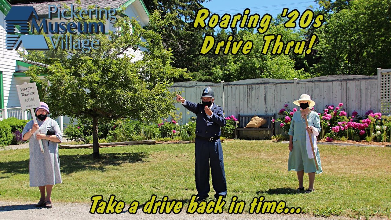 Pickering Museum Village Roaring 20's Drive Thru Tour - YouTube
