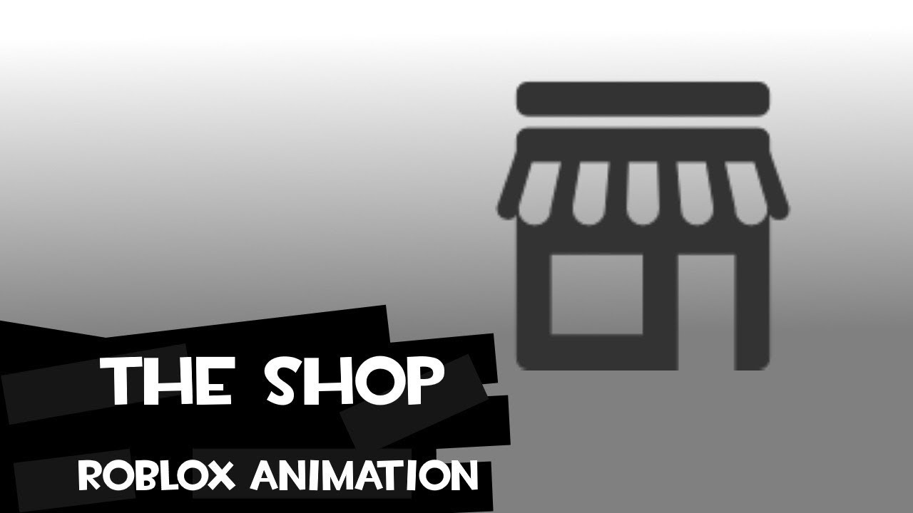 The Shop | Roblox animation - YouTube