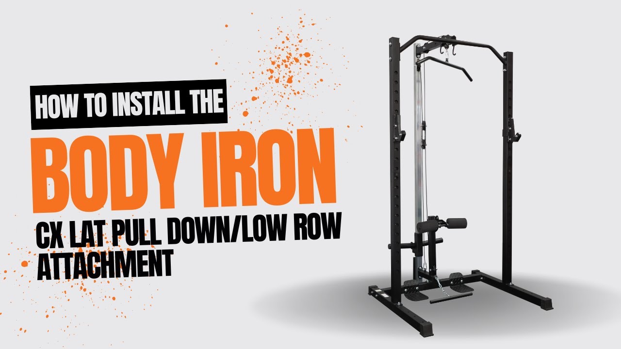 HOW TO Install the Body Iron CX Lat Pull Down/Low Row Attachment - YouTube