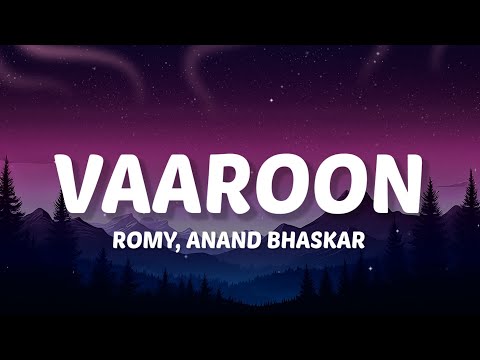 Tohre Aage Main Sabko Jhuka Doon Tohre Sapne Falak Pe Bitha Doon (Lyrics) Vaaroon - Romy, Anand