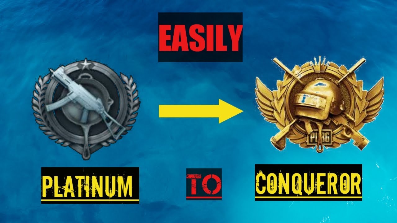 REACH CONQUEROR EASILY//PLATINUM TO CONQUEROR//GUIDE FOR REACHING ...