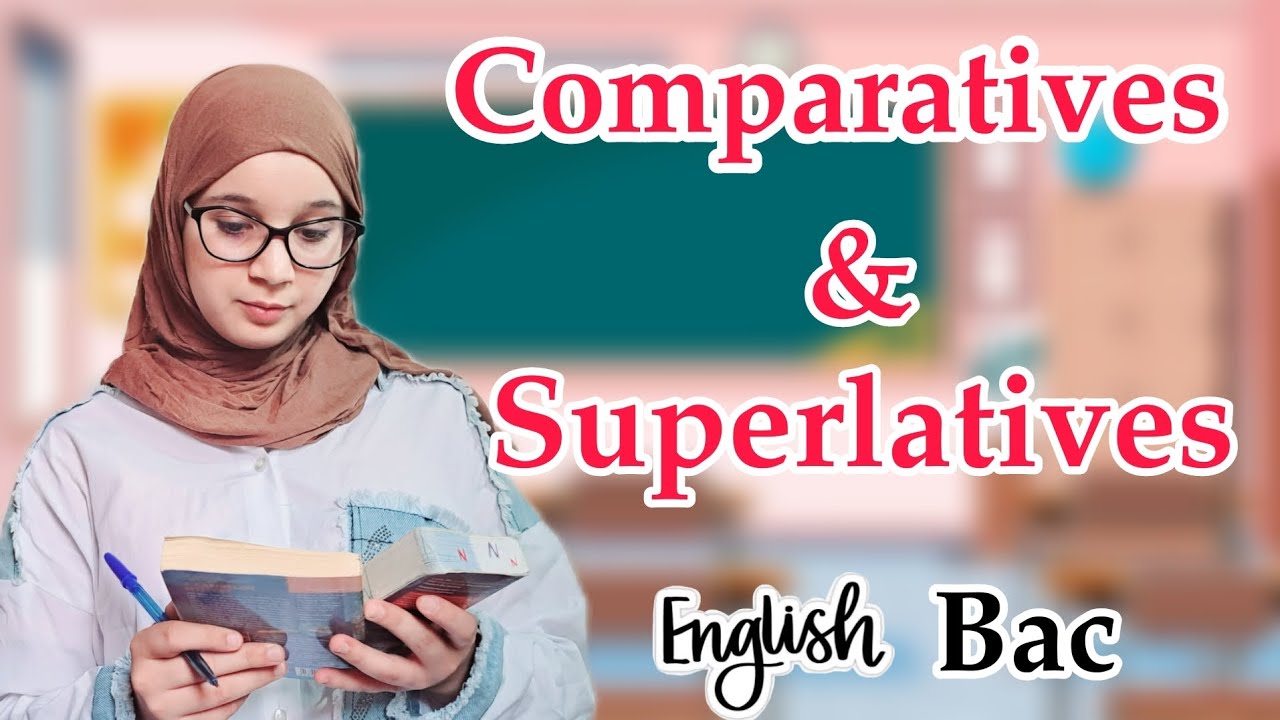 Comparatives & Superlatives of quantifiers شرح | English bac 2025 - YouTube