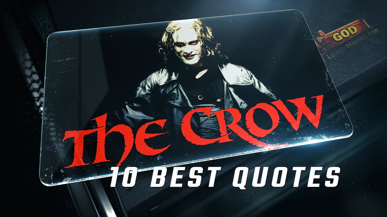 The Crow 1994 | 10 Best Quotes - YouTube