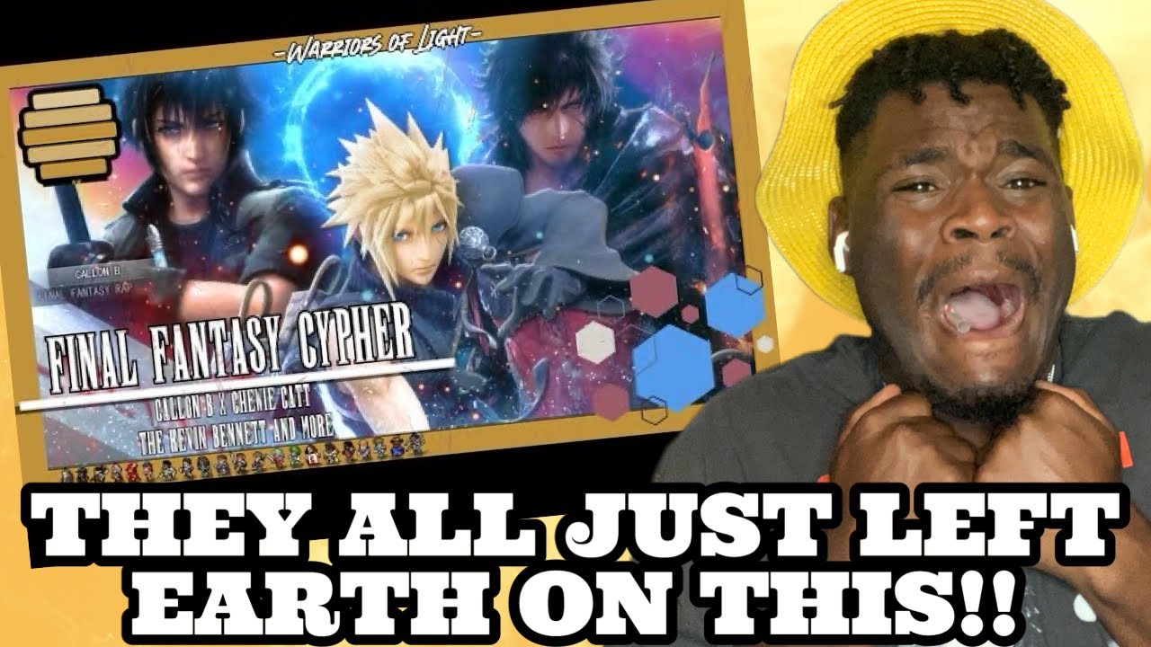 FINAL FANTASY CYPHER - @CallonB | REACTION #finalfantasy - YouTube