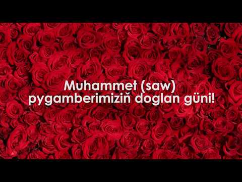 Bugün milady senenamasyna görä Muhammet (saw) pygamberimiziň doglan güni!