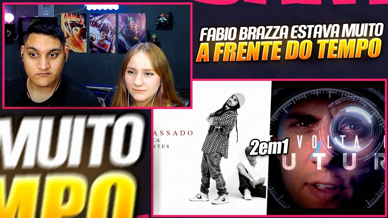 (2em1) Fabio Brazza - De Volta para o Passado & De volta para o Futuro - REACT EM CASAL - YouTube