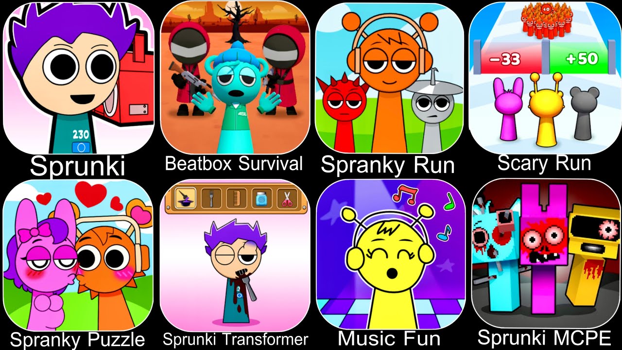 SprankySurvival,Beat Duet,Scary Run,Spranky Transformer,Sprunky Run ...